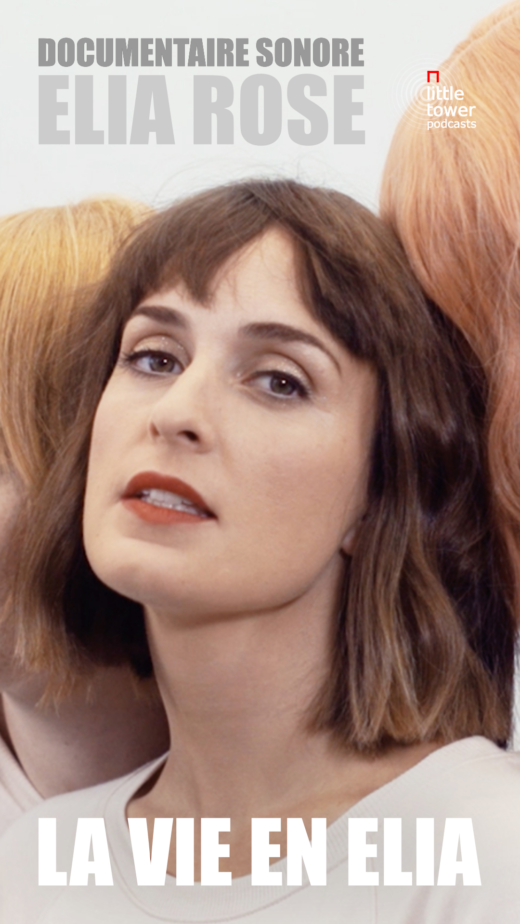 Elia Rose : La Vie en Elia, Podcast. - Par LittleTower.be